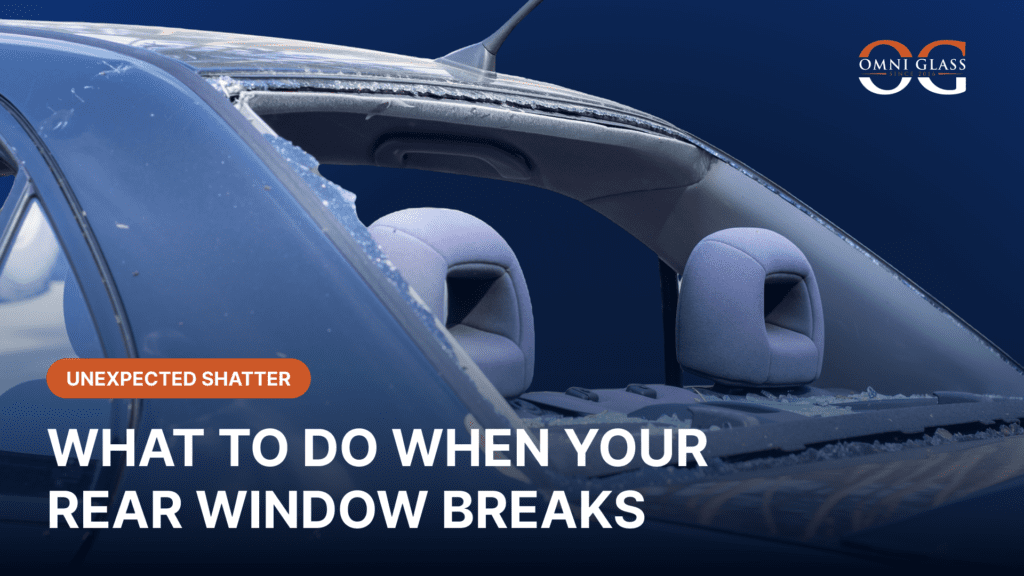 Rear Car Window Shattered Unexpectedly: What You Need to Know | Omni ...